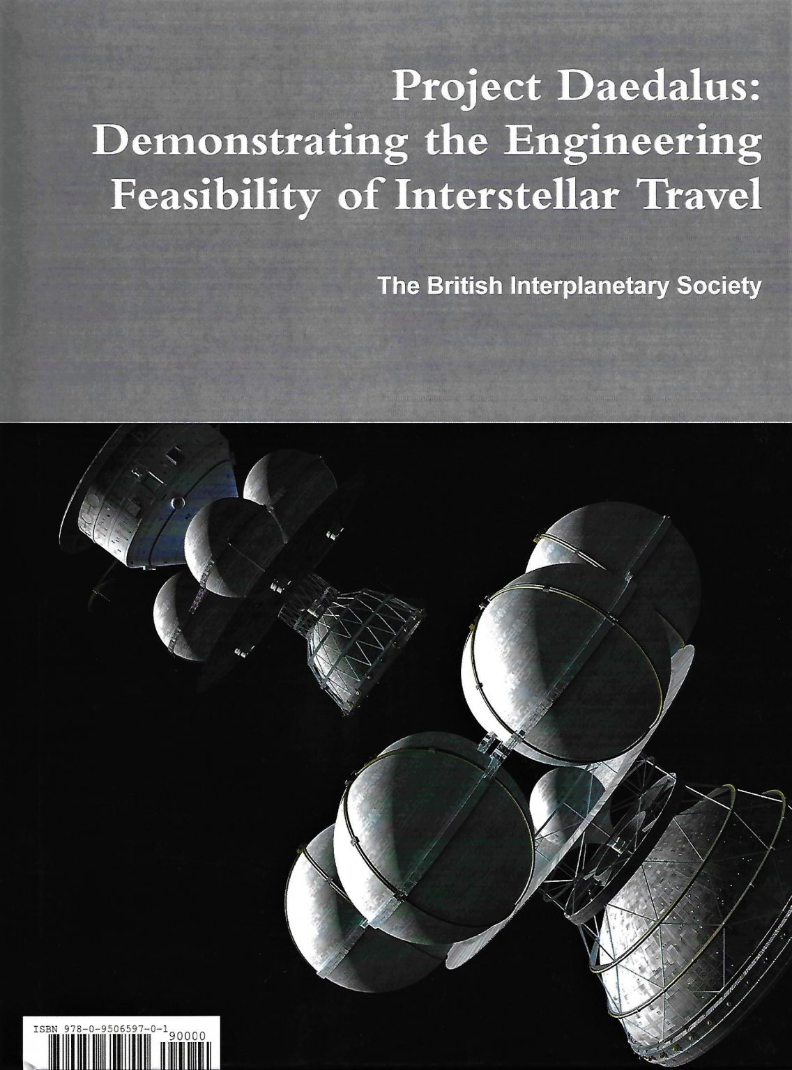 Project Daedalus: Demonstrating the Engineering Feasibility of Interstellar Travel – BIS Shop