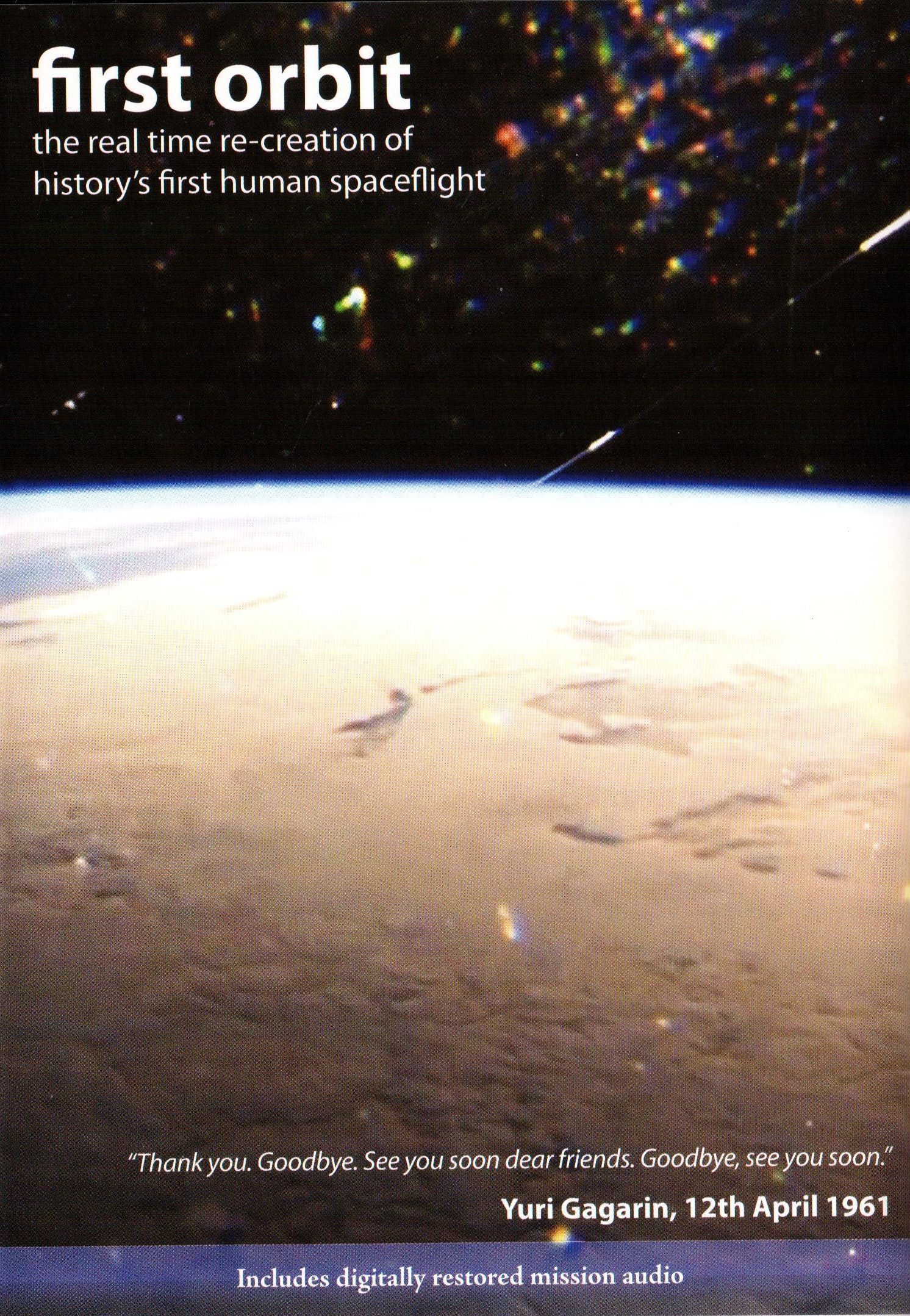 First Orbit – The real time recreation of history’s first human ...